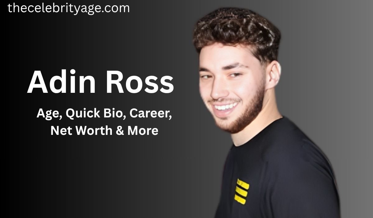 Adin Ross | Age, Quick Bio, Career, Net Worth & More